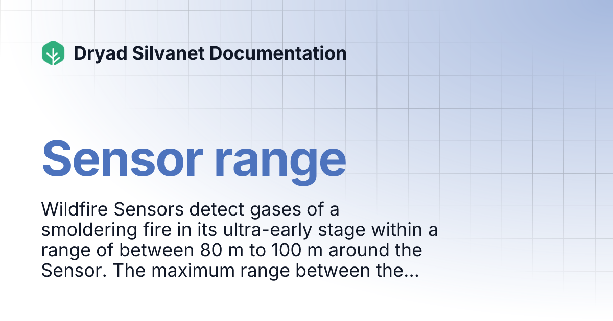 Sensor range | Dryad Silvanet Documentation