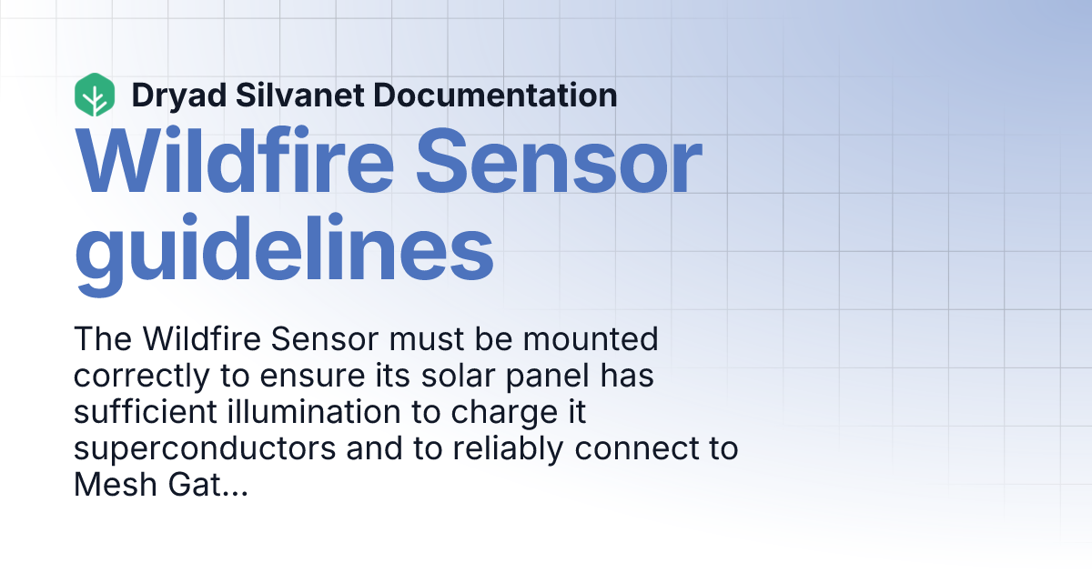 Wildfire Sensor guidelines | Dryad Silvanet Documentation
