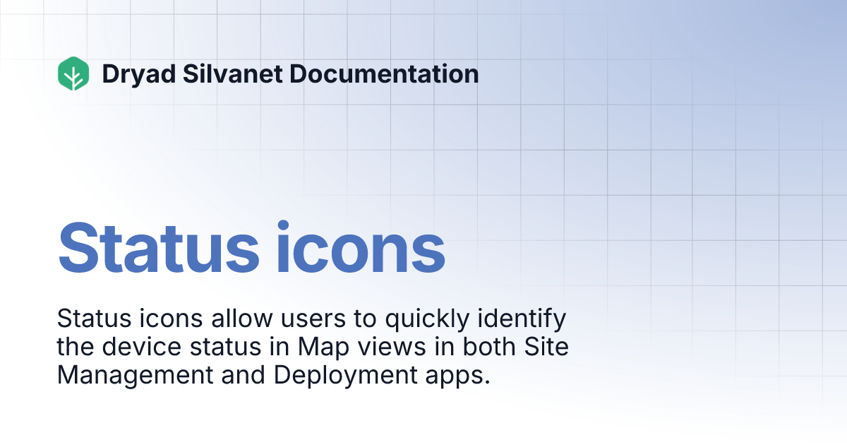 Status icons | Dryad Silvanet Documentation