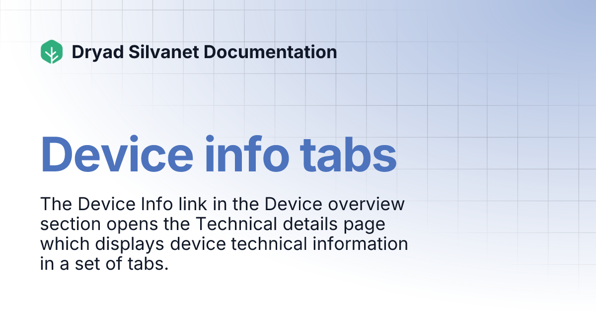 Device info tabs | Dryad Silvanet Documentation