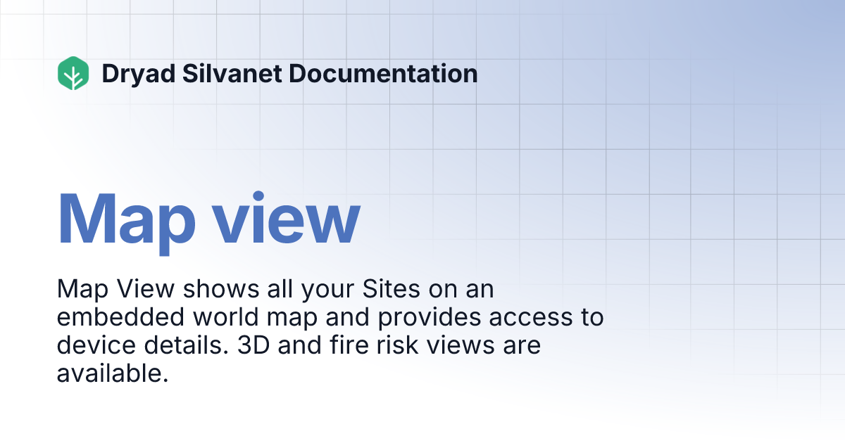 Map view | Dryad Silvanet Documentation