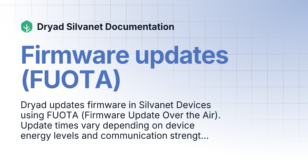Firmware updates (FUOTA) | Dryad Silvanet Documentation